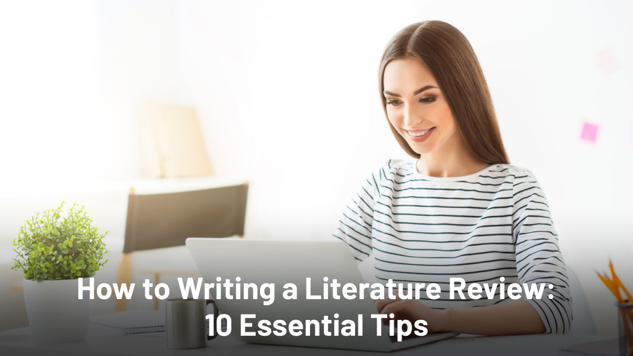 Effortless Excellence: Time-Saving Tips for Literature Reviews
